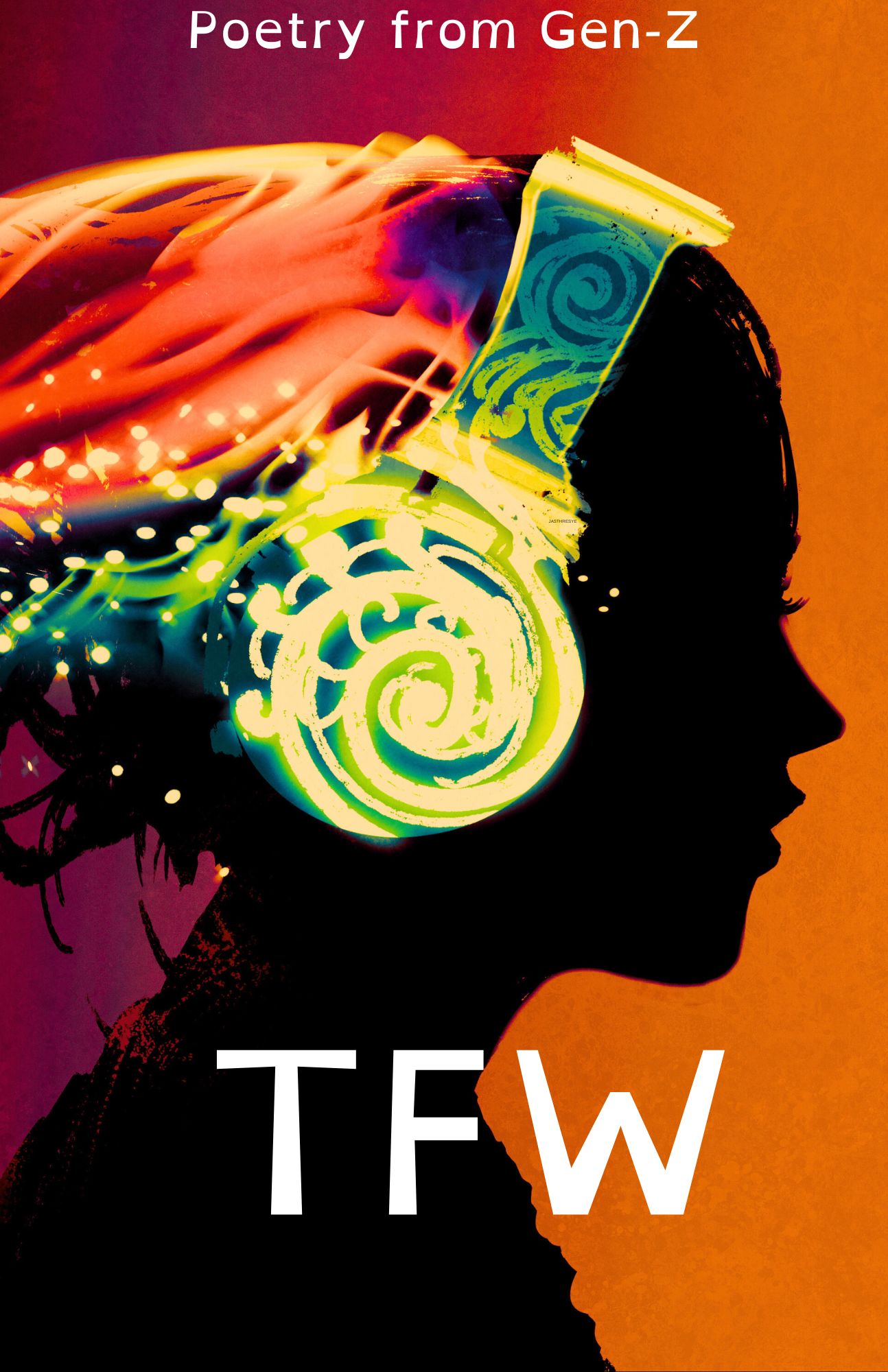 TFW: Gen-Z Poetry - Ravens Quoth Press